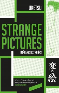 Libro STRANGE PICTURES De Uketsu - Buscalibre Estados Unidos