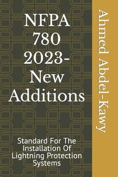 Libro NFPA 780 2023- New Additions: Standard For The Installation Of ...