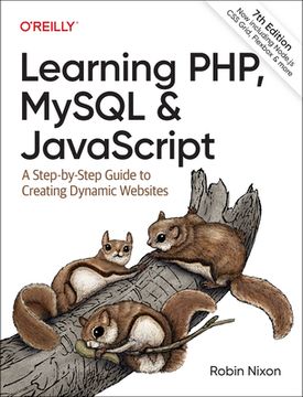 Libro Learning Php, MySQL & JavaScript: A Step-By-Step Guide to ...