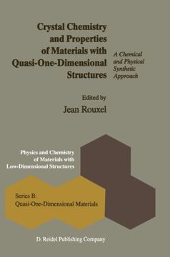 Libro Crystal Chemistry and Properties of Materials with Quasi-One ...