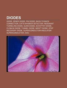 Libro diodes: diode, zener diode, pin diode, back-to-back connection ...