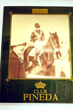Libro club pineda de sevilla : 50 años de historia De josé barón mora ...