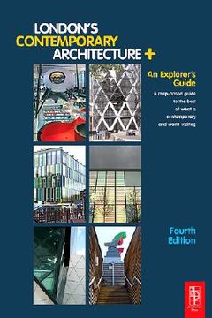 Libro london´s contemporary architecture +,a map-based guide De ken ...