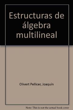Libro Estructuras de álgebra multilineal (Educació. Sèrie Materials) De ...