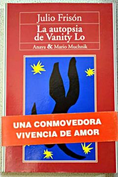 Libro La autopsia de Vanity Lo De Frisón, Julio - Buscalibre