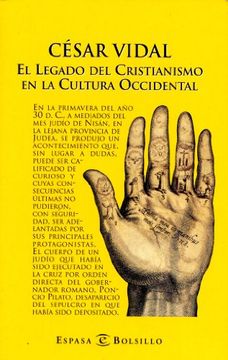 Libro El Legado del Cristianismo en la Cultura Occidental, Cesar Vidal ...