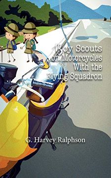 Libro Boy Scouts on Motorcycles With the Flying Squadron (Boy Scouts ...