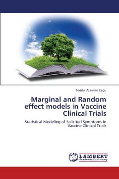Libro Marginal and Random effect models in Vaccine Clinical Trials De ...