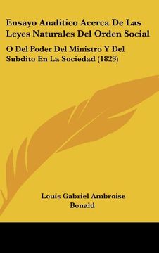 Libro Ensayo Analitico Acerca de las Leyes Naturales del Orden Social ...