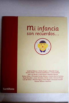 Libro Mi infancia son recuerdos De - Buscalibre