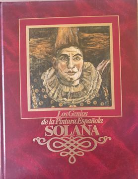 Libro Genios de la Pintura Española los Tomo 8 Solana, Varios Autores ...