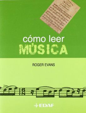 Libro Como Leer Musica De Roger Evans - Buscalibre