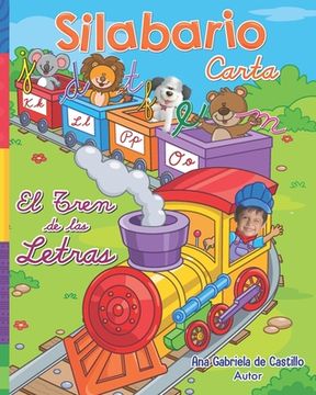 Libro El Tren de las letras: Silabario en letra de carta De de Castillo ...