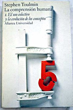Libro La comprensión humana. Tomo I: El uso colectivo y la evolución de ...