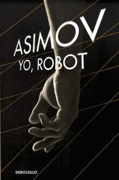Libro Yo, Robot De Isaac Asimov - Buscalibre