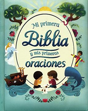 Libro Mi Primera Biblia y mis Primeras Oraciones, Varios Autores, ISBN ...