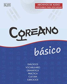 Libro Coreano básico De Lee, Sun-Mi ; LaPlanche, Thierry - Buscalibre