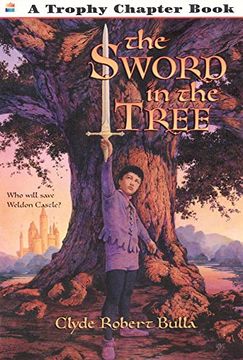 Libro the sword in the tree (en Inglés) De Bulla, Clyde Robert ; Bowles ...