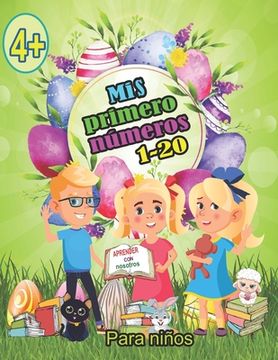 Libro Mis primeros números del 1- 20 para niños 4+: Aprenda y practique ...