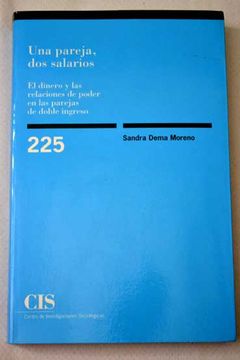 Libro Una Pareja, Dos Salarios: El Dinero Y Las Relaciones De Poder En ...