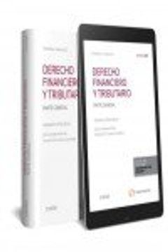 Libro Derecho financiero y tributario (Papel + e-book): Parte general (Tratados y Manuales de ...