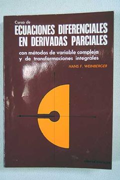 Libro Curso de Ecuaciones Diferenciales en Derivadas Parciales De Weinberger, Hans - Buscalibre