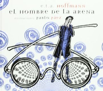 Libro el hombre de la arena De ernst t. a. hoffmann,nicolás gelormini ...