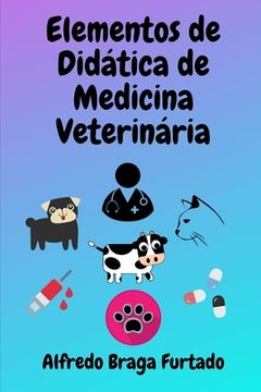 Libro Elementos de Didática de Medicina Veterinária (en Portugués) De ...