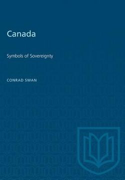 Libro Canada: Symbols of Sovereignty De Swan, Conrad - Buscalibre