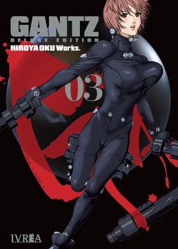 Libro GANTZ ED. DELUXE 03 De HIROYA OKU - Buscalibre