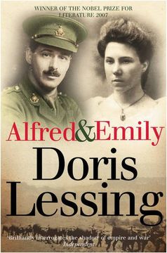 Libro Alfred and Emily. Doris Lessing De Lessing, Doris May - Buscalibre