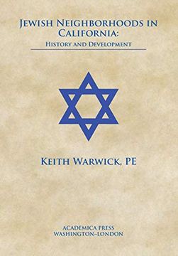 Libro Jewish Neighborhoods in California: History and Development ...