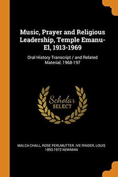Libro Music, Prayer and Religious Leadership, Temple Emanu-El, 1913 ...
