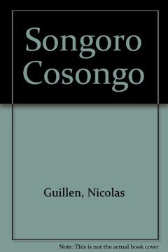 Libro songoro cosongo De nicolas guillen - Buscalibre