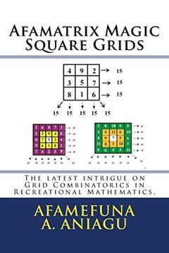 Libro Afamatrix Magic Square Grids: The Latest Intrigue on Grid ...