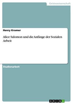 Libro Alice Salomon und die Anfänge der Sozialen Arbeit (en Alemán) De ...