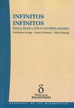 Libro Infinitos Infinitos. Historia, Filosofia Y Didactica Del Infinito ...
