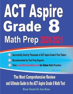 Libro ACT Aspire Grade 8 Math Prep 2020-2021: The Most Comprehensive ...