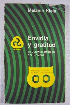 Libro Envidia y gratitud : emociones básicas del hombre De Klein ...