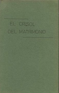 Libro EL CRISOL DEL MATRIMONIO., MERREL, Concordia., ISBN 47805257 ...
