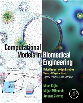 Libro Computational Models in Biomedical Engineering: Finite Element Models Based on Smeared ...