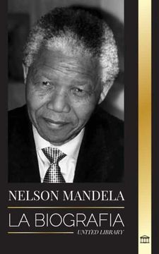 Libro Nelson Mandela De Library, United - Buscalibre México