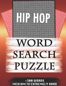 Libro Hip hop Word Search Puzzle +300 Words Medium to Extremely Hard ...