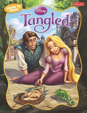 Libro learn to draw tangled: learn to draw rapunzel, flynn rider, and ...