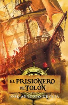 Libro El Prisionero de Tolon De - Buscalibre