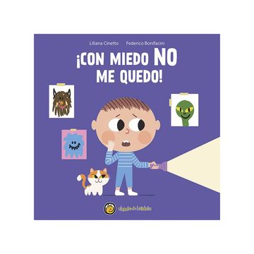 Libro CON MIEDO NO ME QUEDO! De lilian cinetto - Buscalibre Colombia