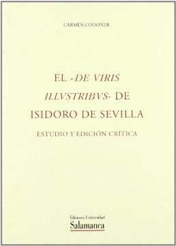 Comprar El "De Viris Illustribus" De Isidoro De Sevilla (Estudios ...