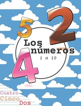 Libro Los Números 1 a 10: ( Libro de aprendizaje de números (libro de ...