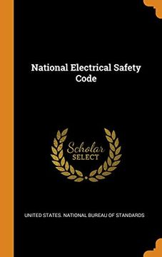 Libro National Electrical Safety Code De United States. National Bureau ...