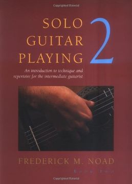 Libro solo guitar playing ii De frederick noad - Buscalibre México